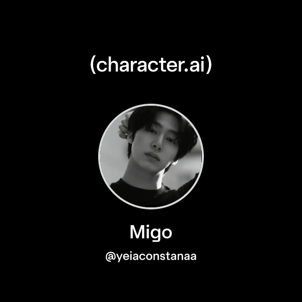 Chat with Migo | character.ai | Personalized AI for every moment of your day