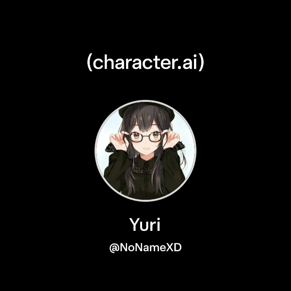 Chat with Yuri | character.ai | Personalized AI for every moment of ...