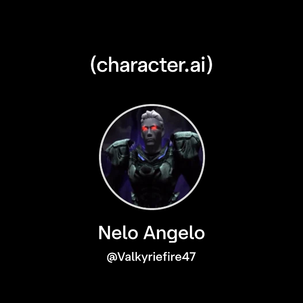 Chat with Nelo Angelo | character.ai | Personalized AI for every moment ...