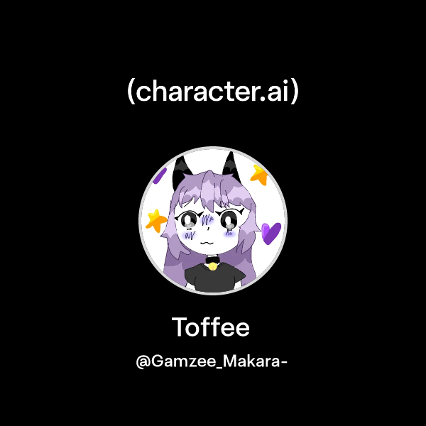 Chat with Toffee | character.ai | Personalized AI for every moment of ...