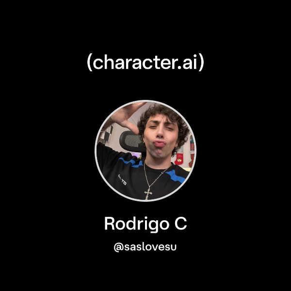 Chat with Rodrigo C | character.ai | AI Chat, Reimagined–Your Words ...