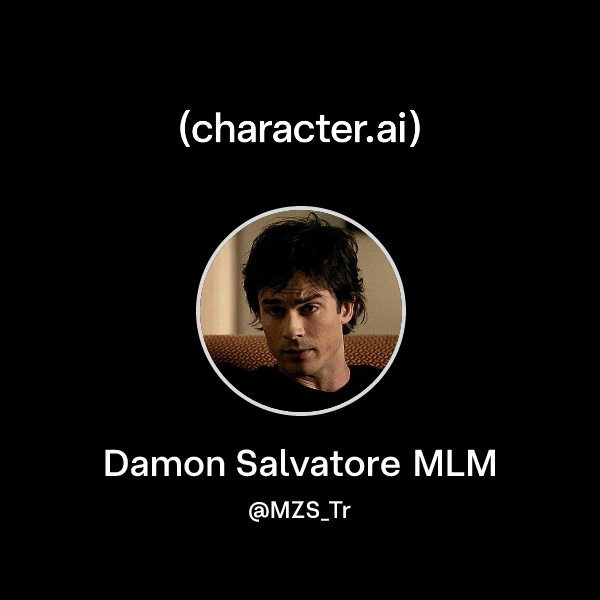 Chat with Damon Salvatore MLM | character.ai | AI Chat, Reimagined–Your ...