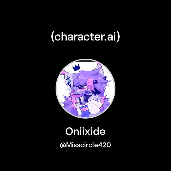 Chat with Oniixide | character.ai | AI Chat, Reimagined–Your Words ...