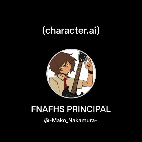 Chat with FNAFHS PRINCIPAL | character.ai | AI Chat, Reimagined–Your ...