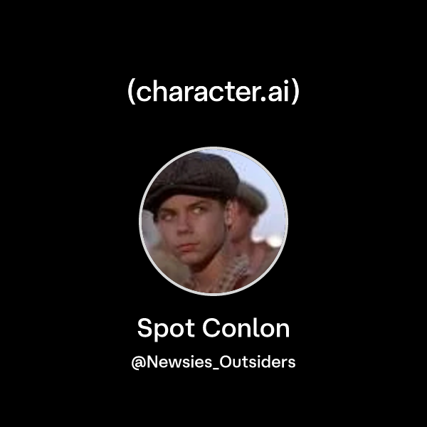 Chat with Spot Conlon | character.ai | AI Chat, Reimagined–Your Words ...