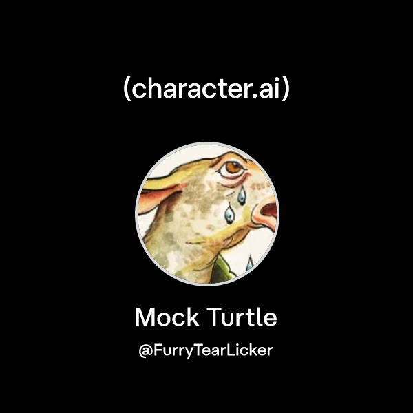 Chat with Mock Turtle | character.ai | Personalized AI for every moment ...