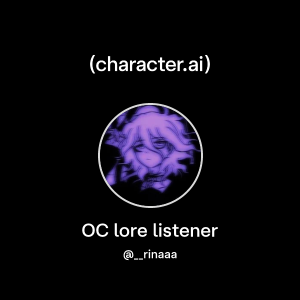 Chat with OC lore listener | character.ai | AI Chat, Reimagined–Your ...