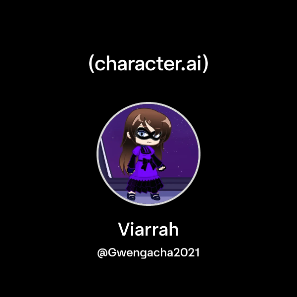 Chat with Viarrah | character.ai | AI Chat, Reimagined–Your Words. Your ...