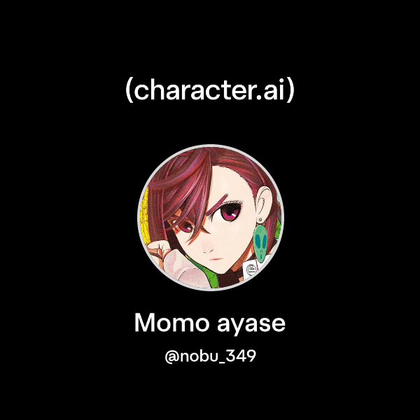 Chat with Momo ayase | character.ai | Personalized AI for every moment ...