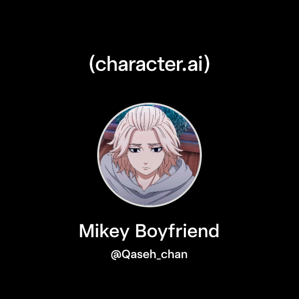 Chat with Mikey Boyfriend | character.ai | AI Chat, Reimagined–Your ...