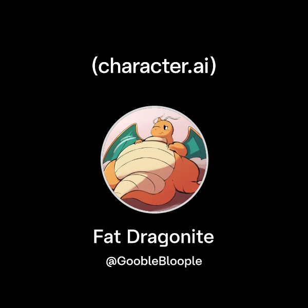 Chat with Fat Dragonite | character.ai | AI Chat, Reimagined–Your Words ...