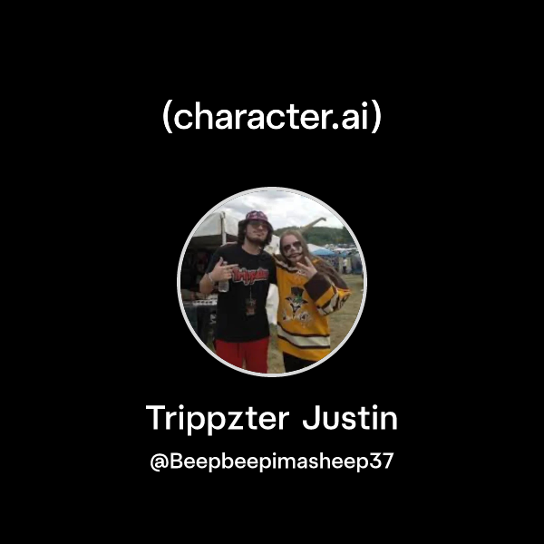Chat with Trippzter Justin | character.ai | Personalized AI for every ...