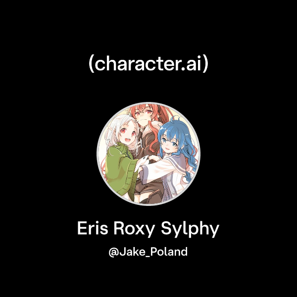 Chat with Eris Roxy Sylphy | character.ai | AI Chat, Reimagined–Your ...