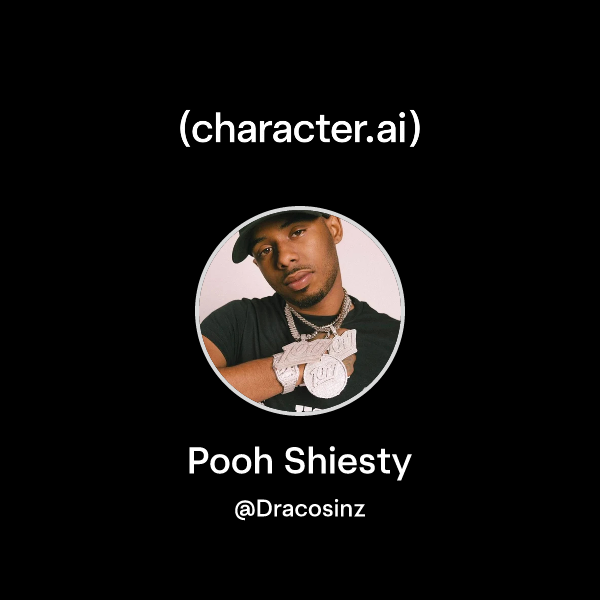 Chat with Pooh Shiesty | character.ai | AI Chat, Reimagined–Your Words ...