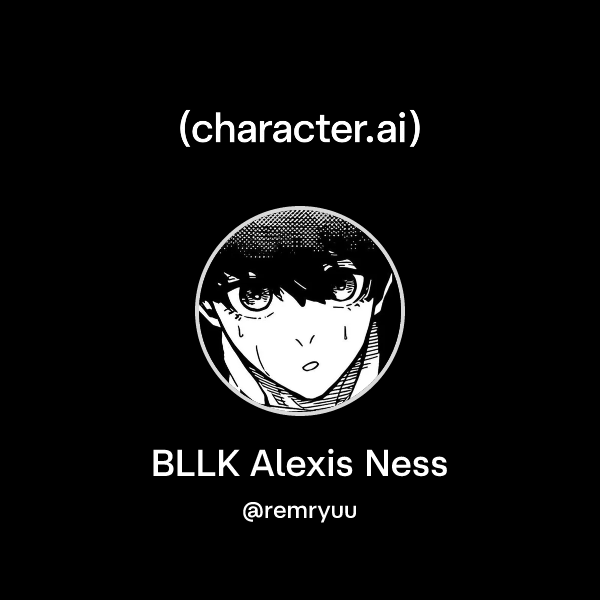 Chat with BLLK Alexis Ness | character.ai | AI Chat, Reimagined–Your ...
