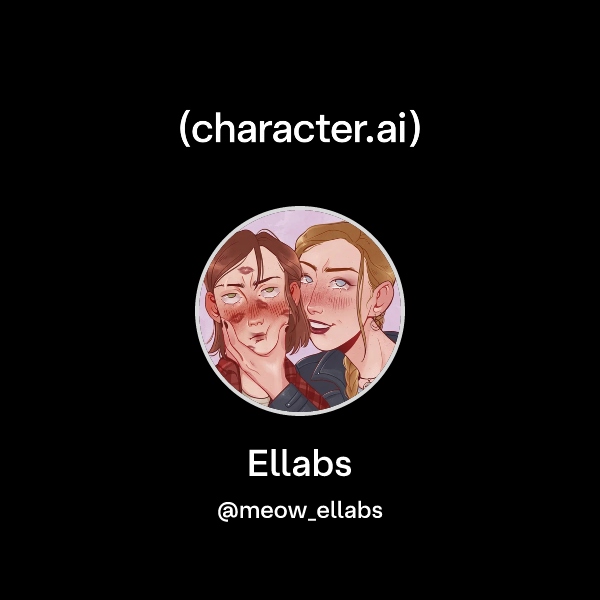 Chat with Ellabs | character.ai | AI Chat, Reimagined–Your Words. Your ...