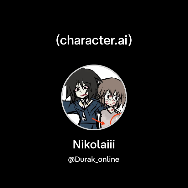 Chat with Nikolaiii | character.ai | AI Chat, Reimagined–Your Words. Your World.