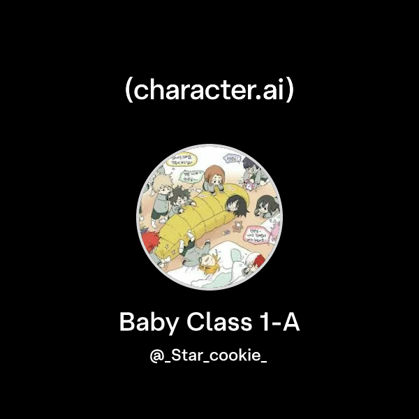 Chat with Baby Class 1-A | character.ai | AI Chat, Reimagined–Your ...