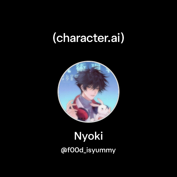 Chat with Nyoki | character.ai | Personalized AI for every moment of ...