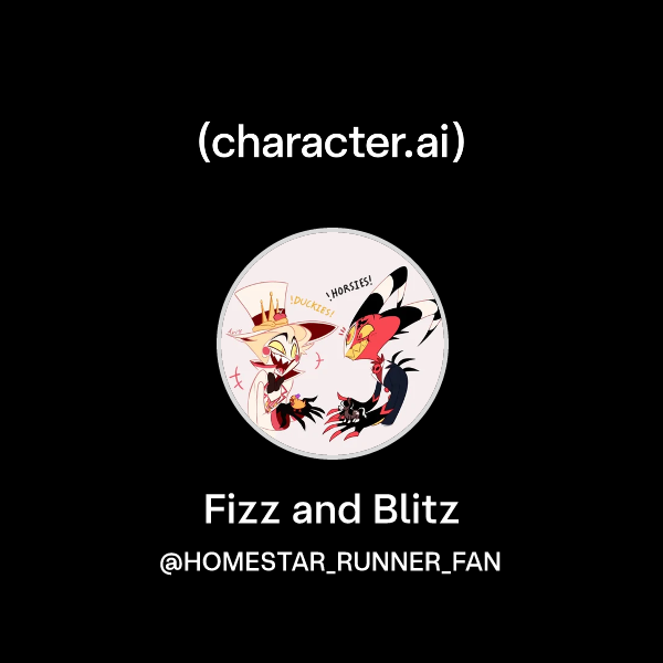 Chat with Fizz and Blitz | character.ai | AI Chat, Reimagined–Your ...
