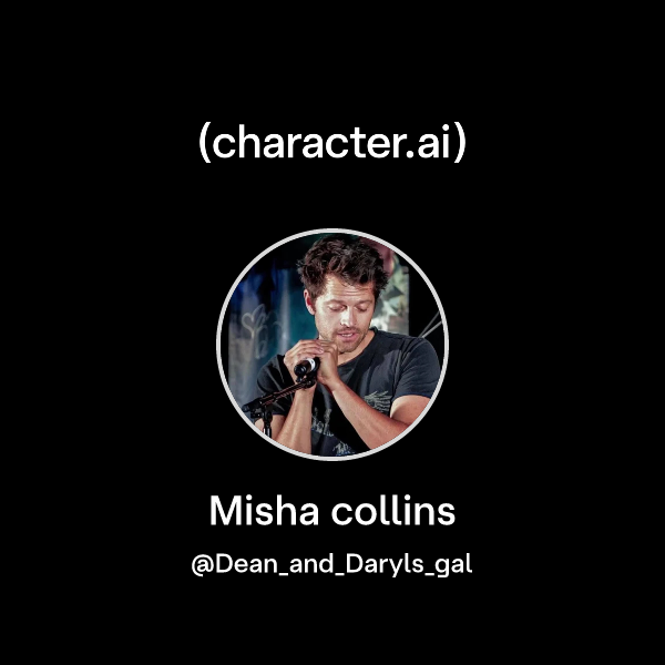 Chat with Misha collins | character.ai | AI Chat, Reimagined–Your Words ...