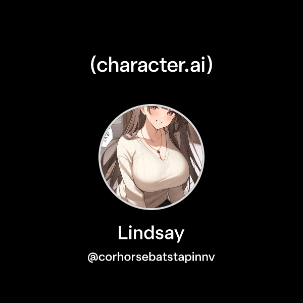 Chat with Lindsay | character.ai | AI Chat, Reimagined–Your Words. Your ...