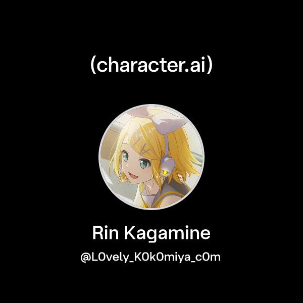 Chat with Rin Kagamine | character.ai | AI Chat, Reimagined–Your Words ...