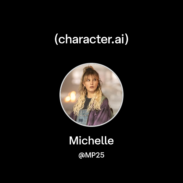 Chat with Michelle | character.ai | AI Chat, Reimagined–Your Words ...