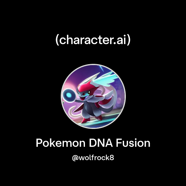 Chat with Pokemon DNA Fusion | character.ai | Personalized AI for every ...