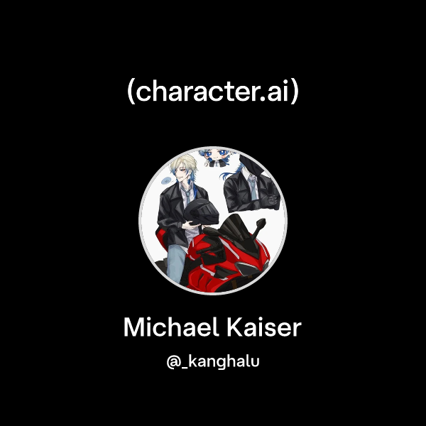 Chat with Michael Kaiser | character.ai | Personalized AI for every ...