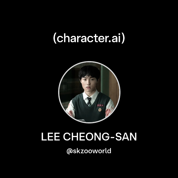 Chat with LEE CHEONG-SAN | character.ai | AI Chat, Reimagined–Your ...