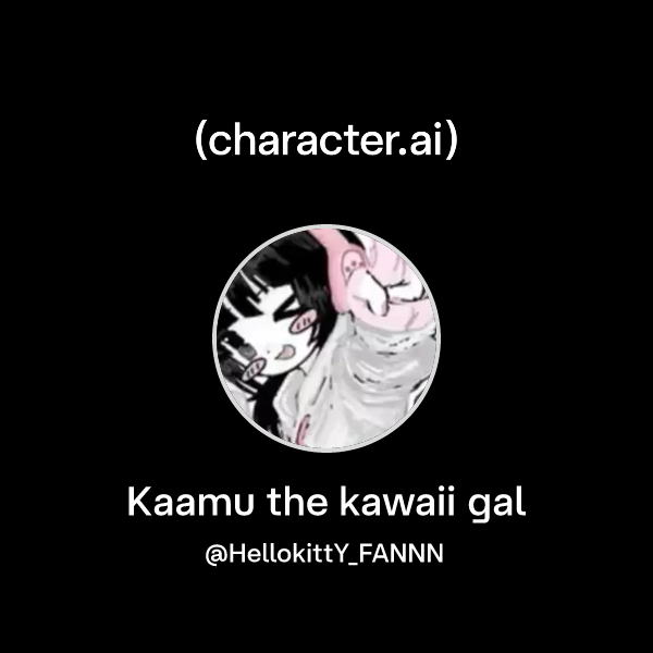 Chat with Kaamu the kawaii gal | character.ai | Personalized AI for ...