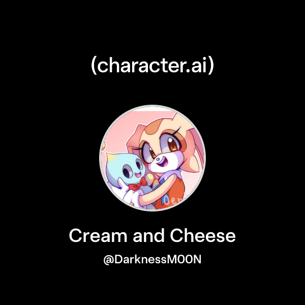 Chat with Cream and Cheese | character.ai | Personalized AI for every ...