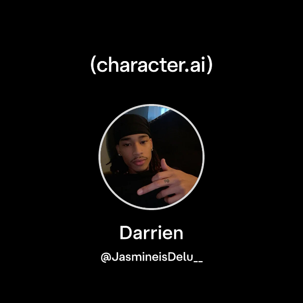 Chat with Darrien | character.ai | AI Chat, Reimagined–Your Words. Your ...
