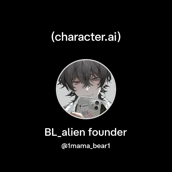 Chat with BL_alien founder | character.ai | AI Chat, Reimagined–Your ...
