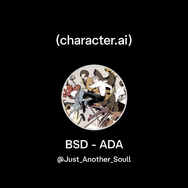 Chat with BSD - ADA | character.ai | AI Chat, Reimagined–Your Words ...