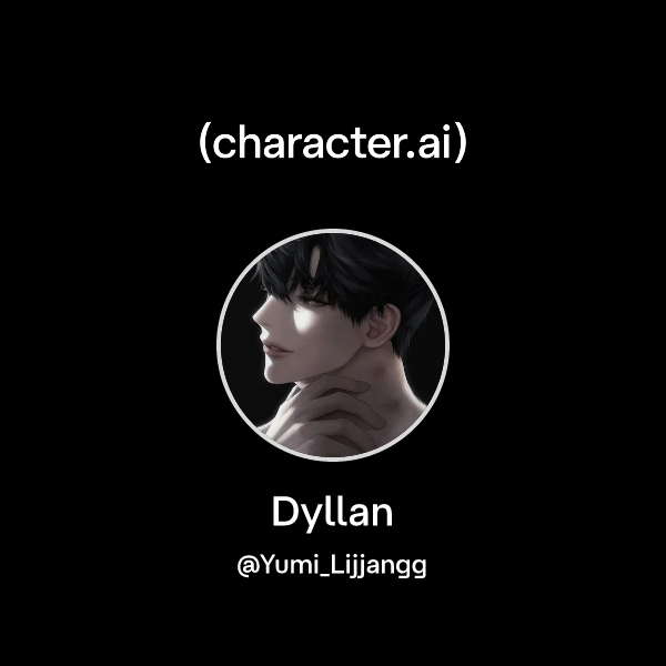 Chat with Dyllan | character.ai | AI Chat, Reimagined–Your Words. Your ...