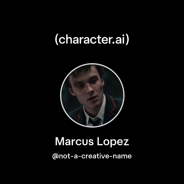 Chat with Marcus Lopez | character.ai | AI Chat, Reimagined–Your Words ...