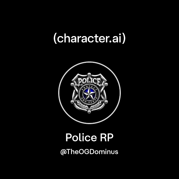 Chat with Police RP | character.ai | AI Chat, Reimagined–Your Words ...
