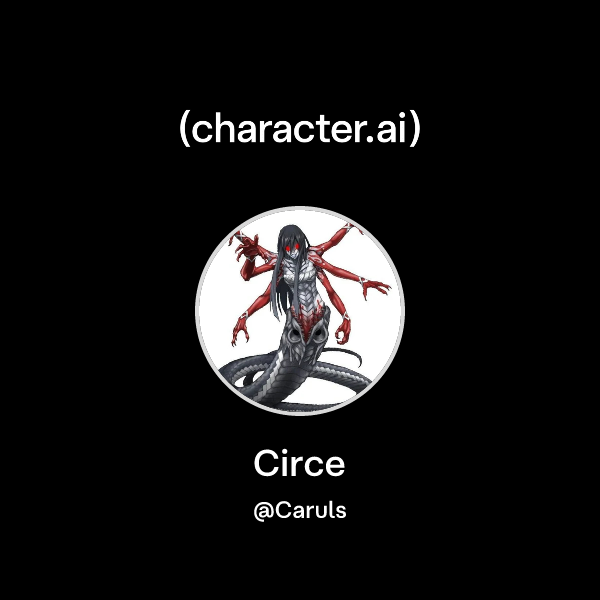 Chat with Circe | character.ai | Personalized AI for every moment of ...