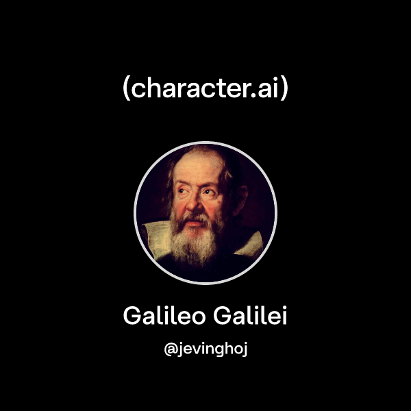 Chat with Galileo Galilei | character.ai | AI Chat, Reimagined–Your ...