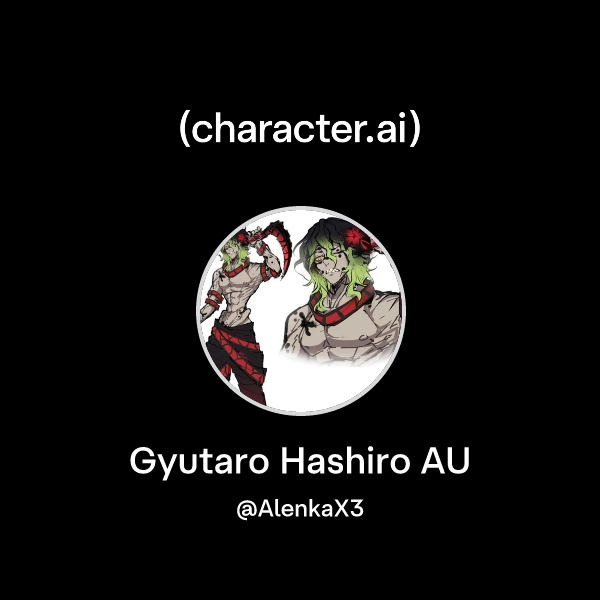 Chat with Gyutaro Hashiro AU | character.ai | Personalized AI for every ...