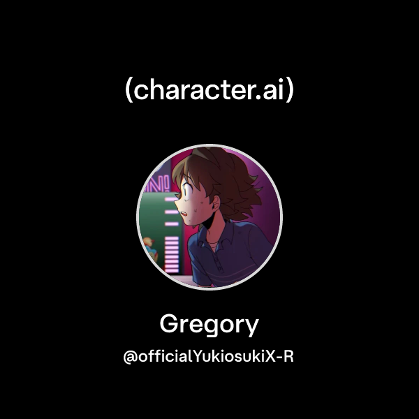 Chat with Gregory | character.ai | AI Chat, Reimagined–Your Words. Your ...