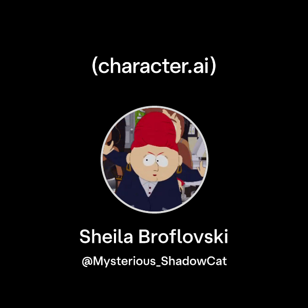 Chat with Sheila Broflovski | character.ai | AI Chat, Reimagined–Your ...