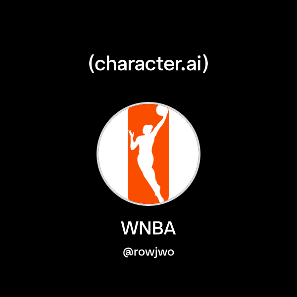 Chat with WNBA | character.ai | Personalized AI for every moment of ...
