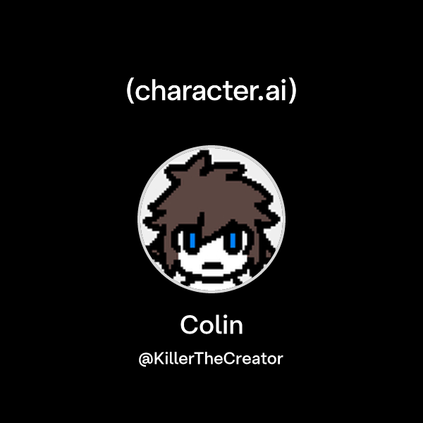 Chat with Colin | character.ai | Personalized AI for every moment of ...