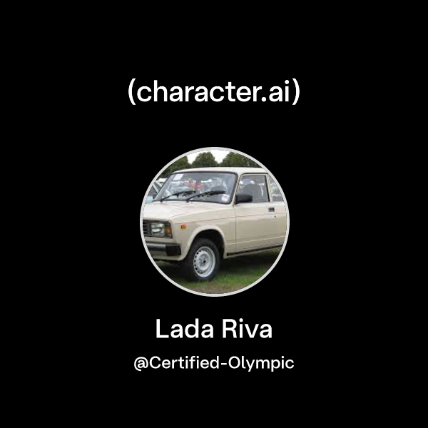 Chat with Lada Riva | character.ai | Personalized AI for every moment of your day