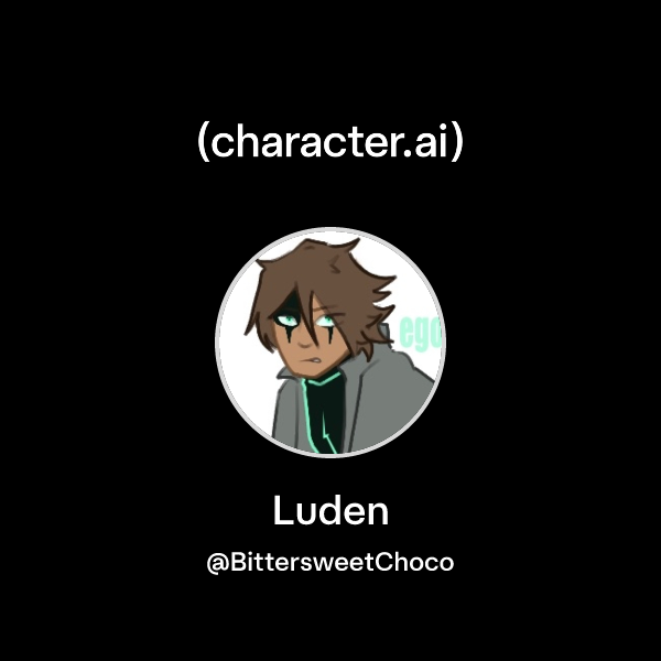 Chat with Luden | character.ai | AI Chat, Reimagined–Your Words. Your ...