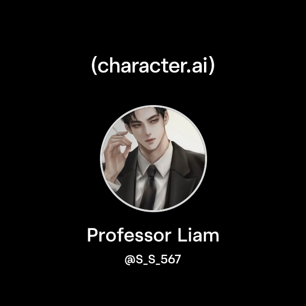 Chat with Professor Liam | character.ai | AI Chat, Reimagined–Your Words. Your World.