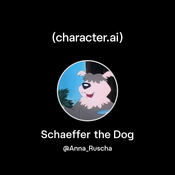 Chat with Schaeffer the Dog | character.ai | Personalized AI for every ...